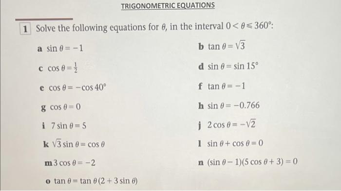 Solved TRIGONOMETRIC EQUATIONS 1 Solve the following | Chegg.com