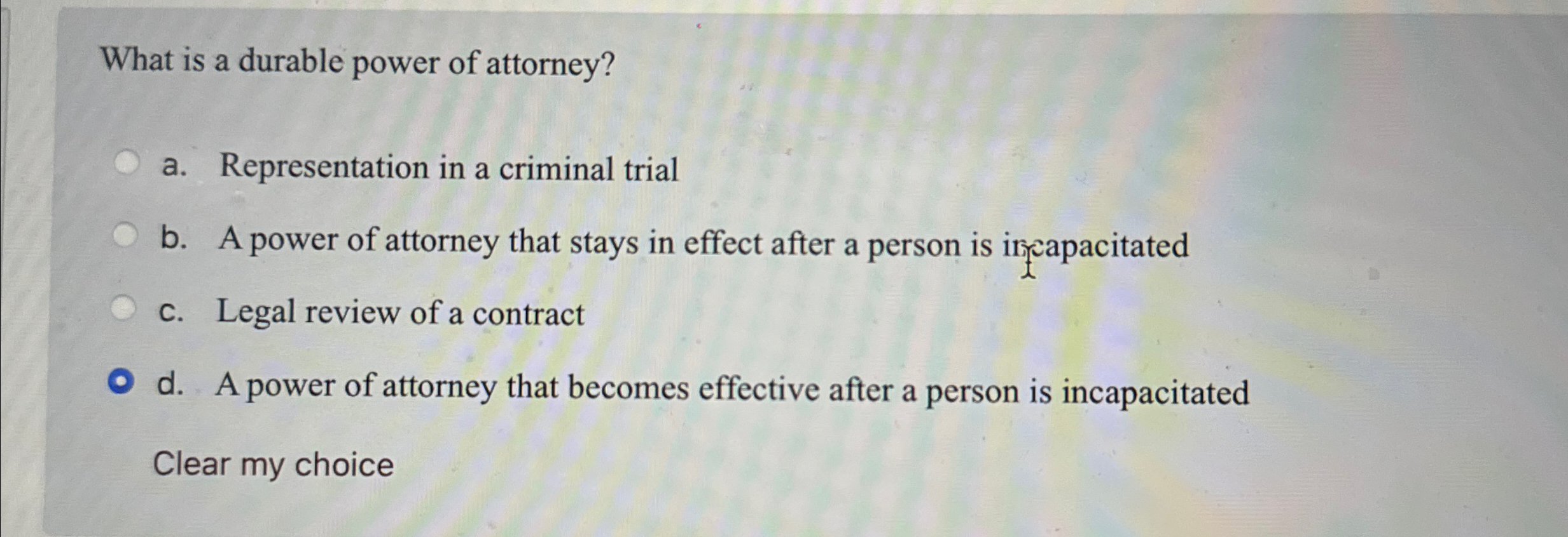 Solved What is a durable power of attorney?a. | Chegg.com