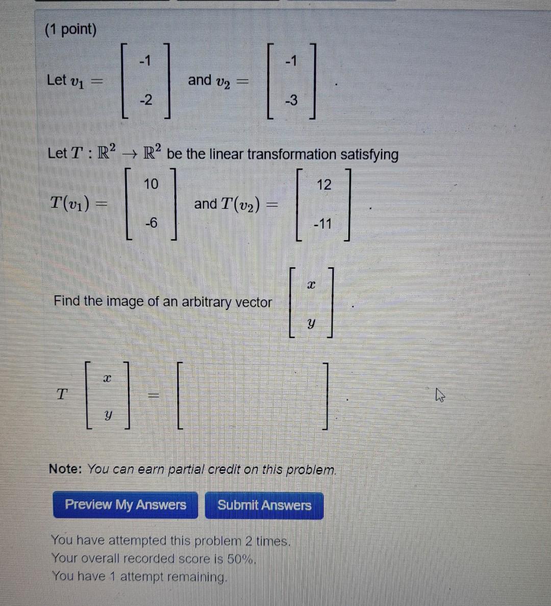 Solved Let v1=[−1−2] and v2=[−1−3] Let T:R2→R2 be the linear | Chegg.com