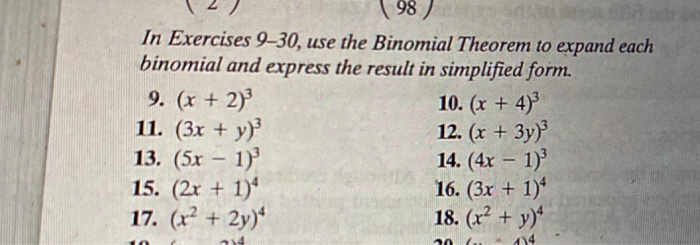 Solved 22 98 ) In Exercises 9–30, use the Binomial Theorem | Chegg.com