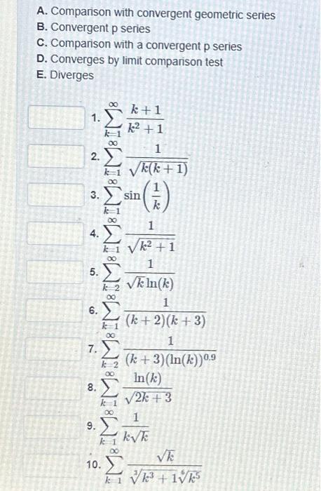 Solved A. Comparison with convergent geometric series B. | Chegg.com