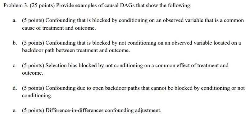 Solved Problem 3. (25 points) Provide examples of causal | Chegg.com Solved Problem 3. (25 points) Provide examples of causal | Chegg.com