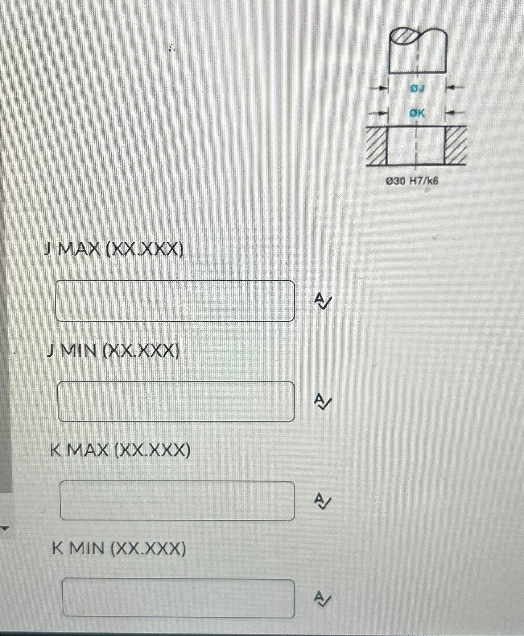 Solved J MAX (XX.XXX)AJ MIN (XX.XXX)AKMAx(xx.xxx)?AK MIN | Chegg.com