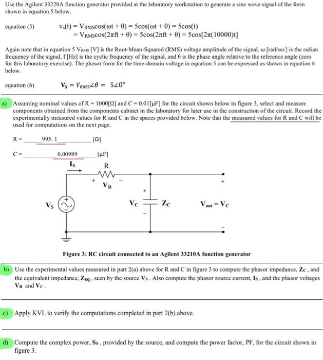 Solved Use the Agilent 33220 A function generator provided | Chegg.com