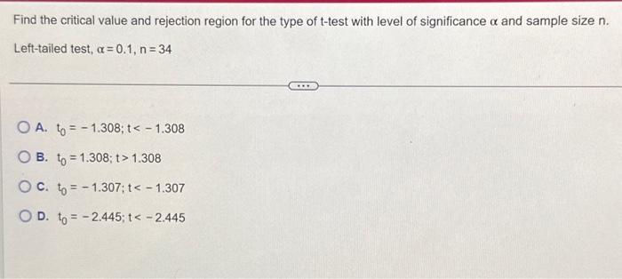 Solved Find the critical value and rejection region for the | Chegg.com
