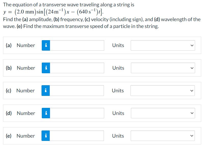 Solved The equation of ﻿a transverse wave traveling along a | Chegg.com