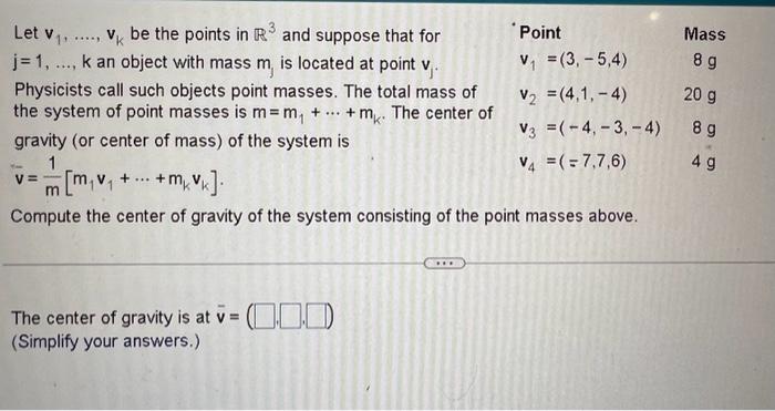 Solved Let v1,…,vk be the points in R3 and suppose that for | Chegg.com