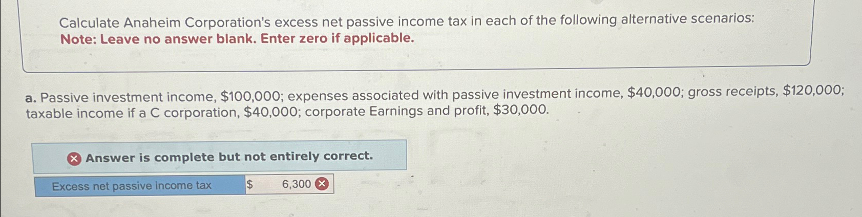Solved Calculate Anaheim Corporation's excess net passive | Chegg.com