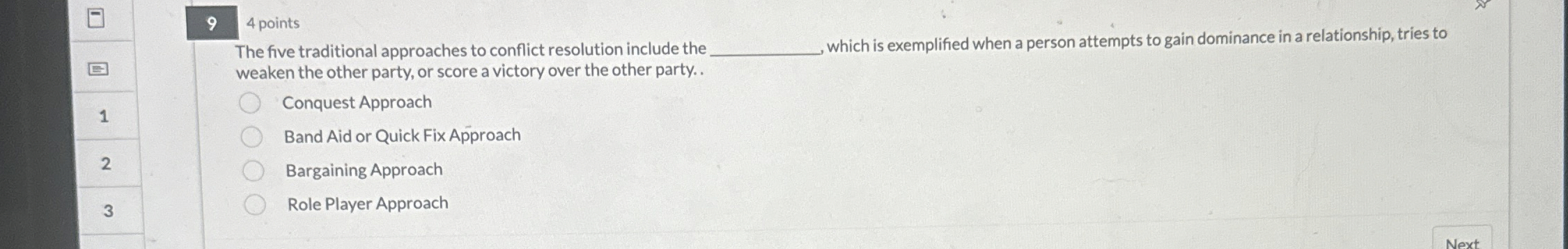 Solved 4 ﻿pointsThe five traditional approaches to conflict | Chegg.com