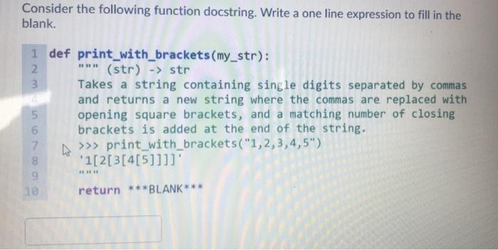 Solved Consider the following function docstring. Write a | Chegg.com