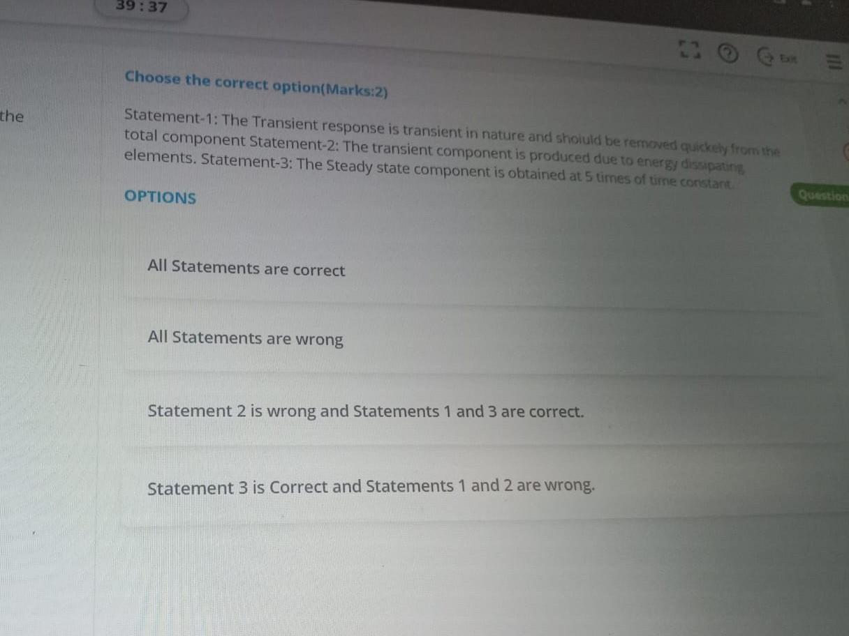 Solved Statement-1: The Transient response is transient in | Chegg.com