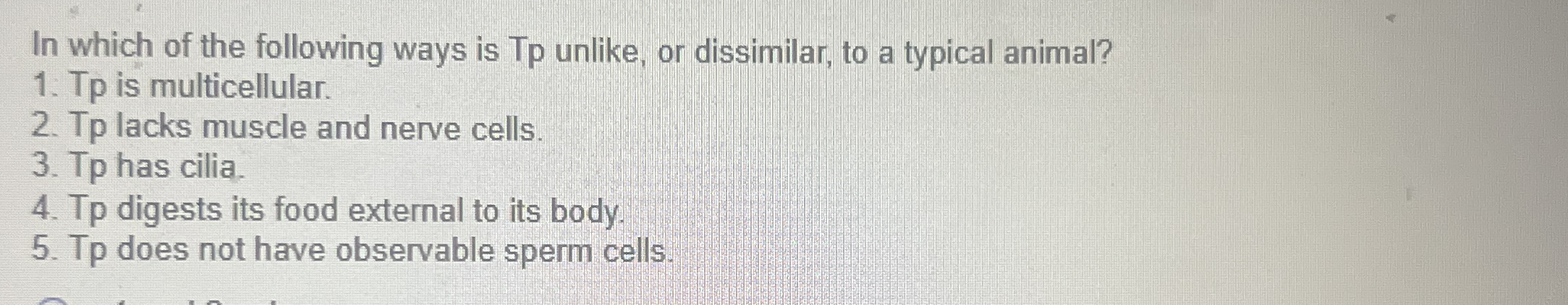 Solved In which of the following ways is Tp unlike, or | Chegg.com