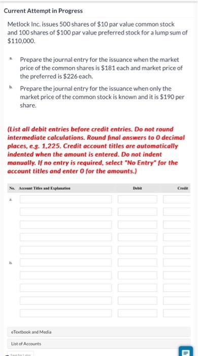 Solved Current Attempt in Progress Metlock Inc. issues 500 | Chegg.com