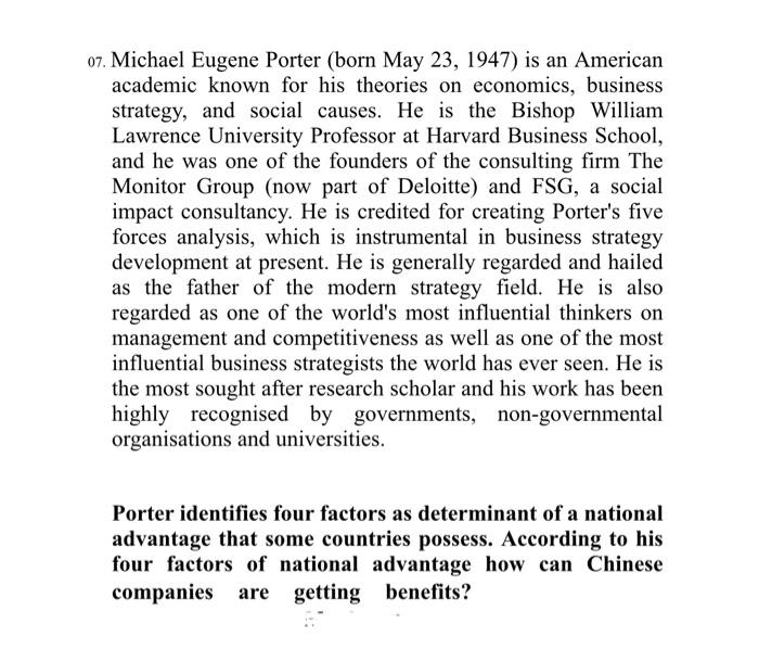 Solved 7. Michael Eugene Porter (born May 23, 1947) is an | Chegg.com