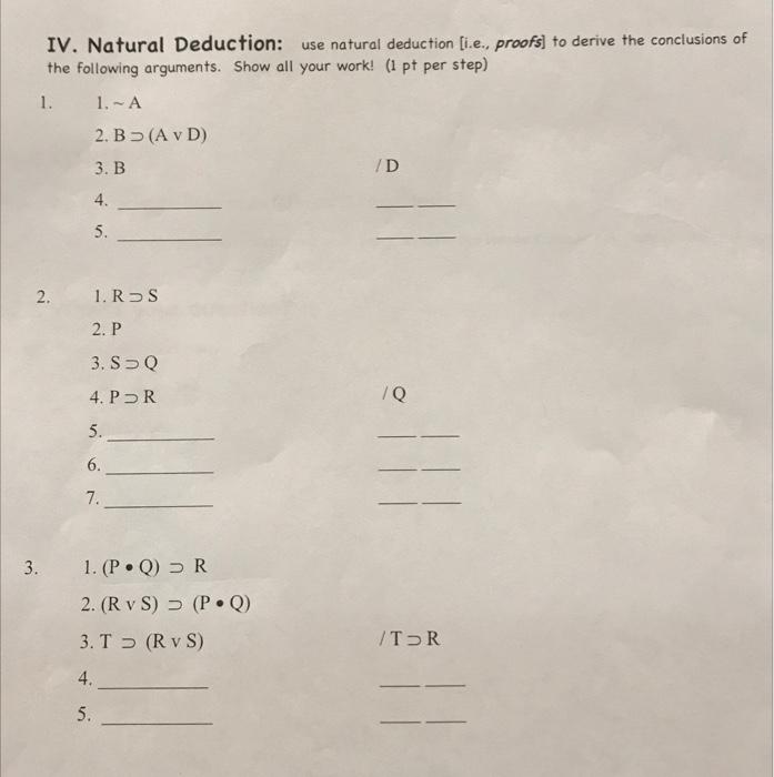 Use natural deduction to derive the conclusions of | Chegg.com