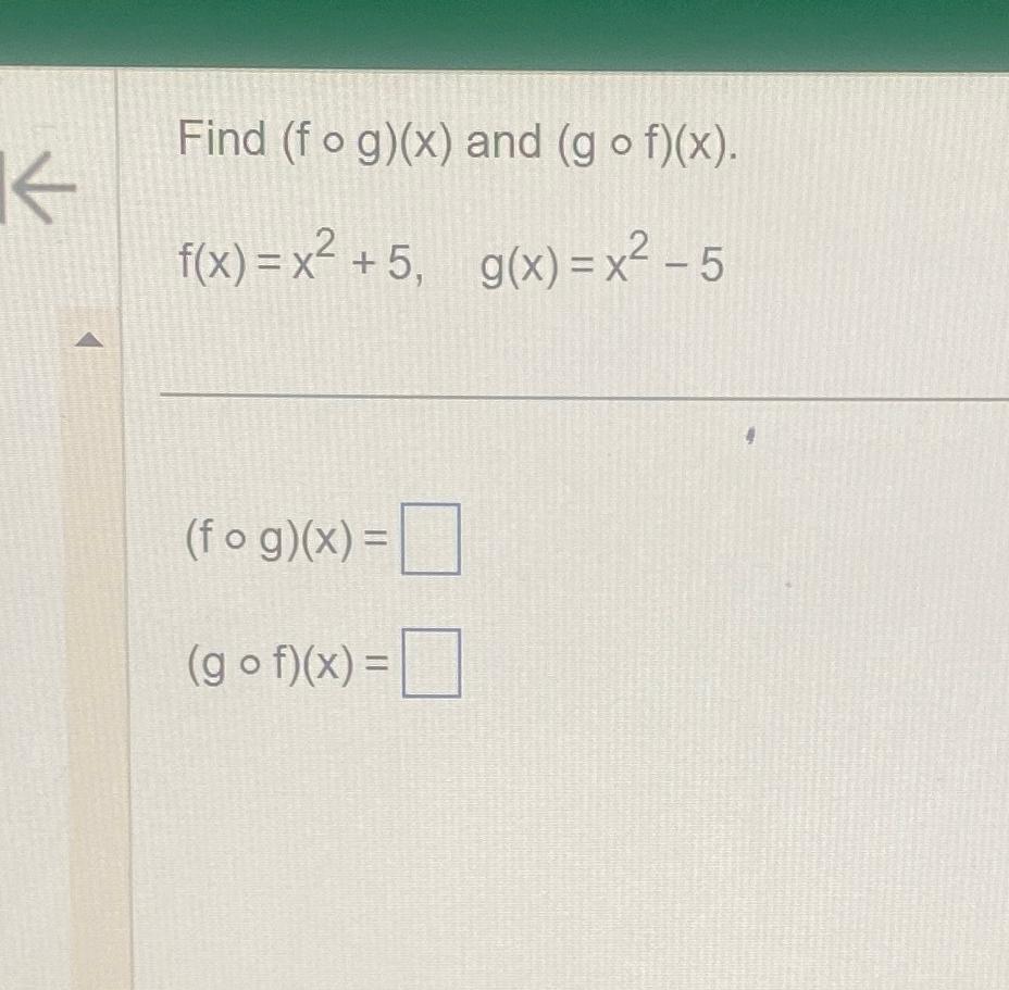 Solved Find (f@g)(x) ﻿and | Chegg.com
