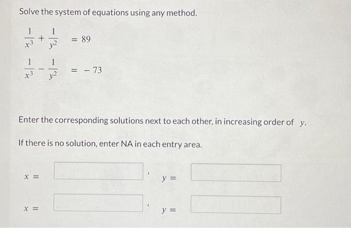 Solved Solve the system of equations using any method. | Chegg.com