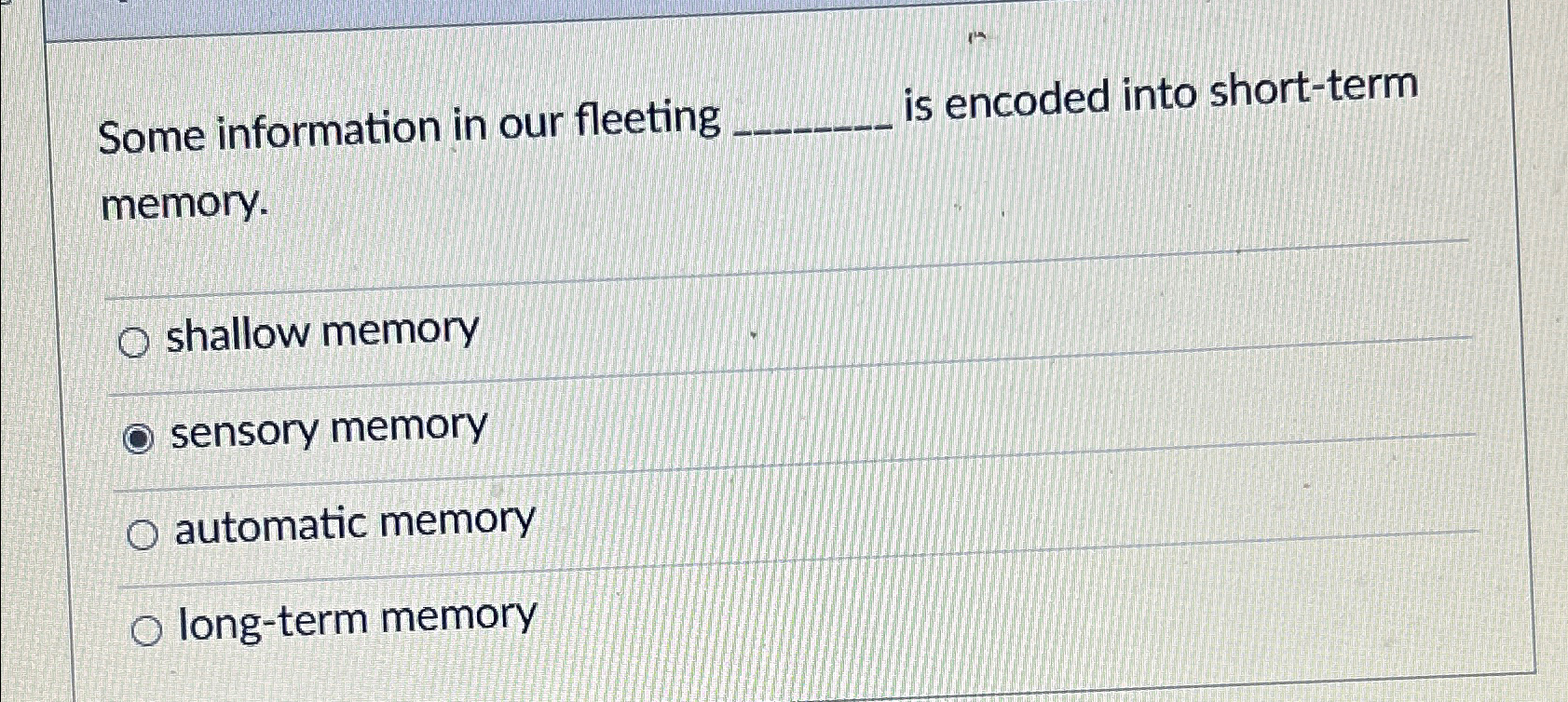 Solved Some information in our fleeting is encoded into | Chegg.com