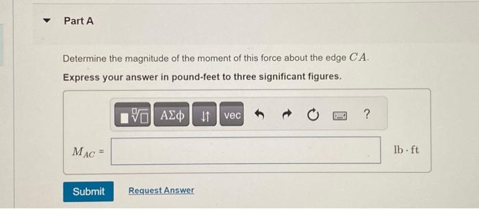 Solved The force of F=80lb acts along the edge DB of the | Chegg.com