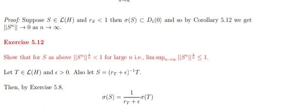 Solved Proof: Suppose S∈L(H) and rS