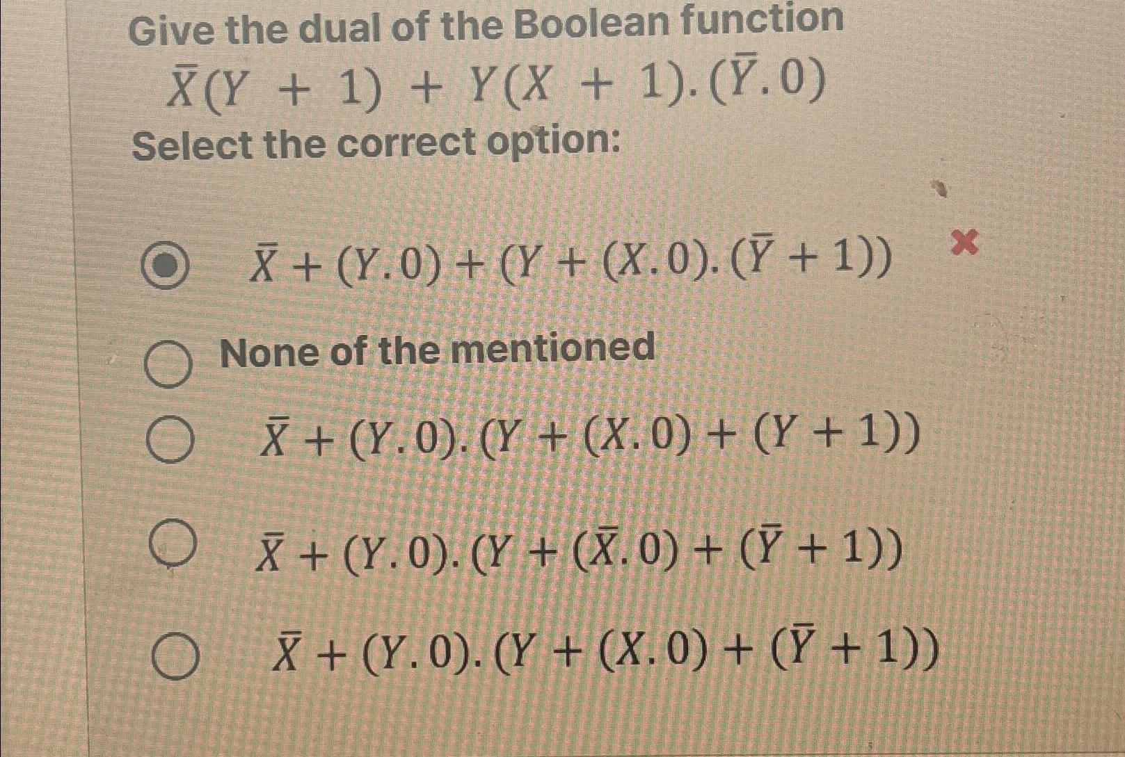 Solved Give the dual of the Boolean | Chegg.com