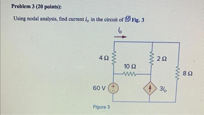 Solved Using nodal analysis, find current io in the circuit | Chegg.com
