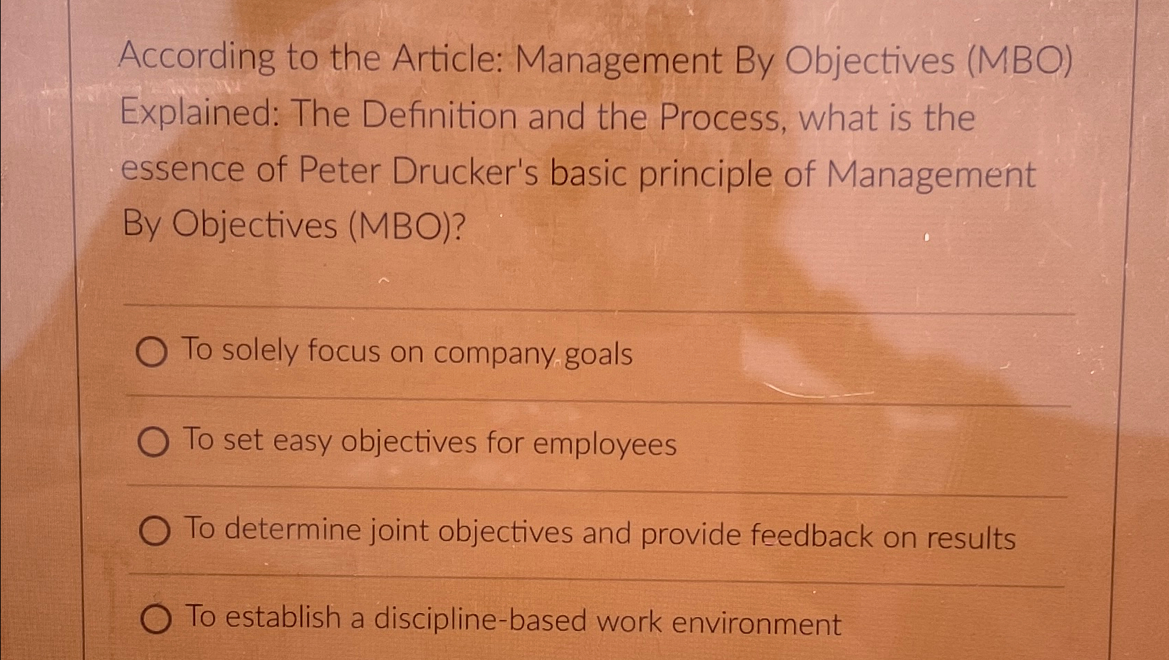 Solved According to the Article: Management By Objectives | Chegg.com