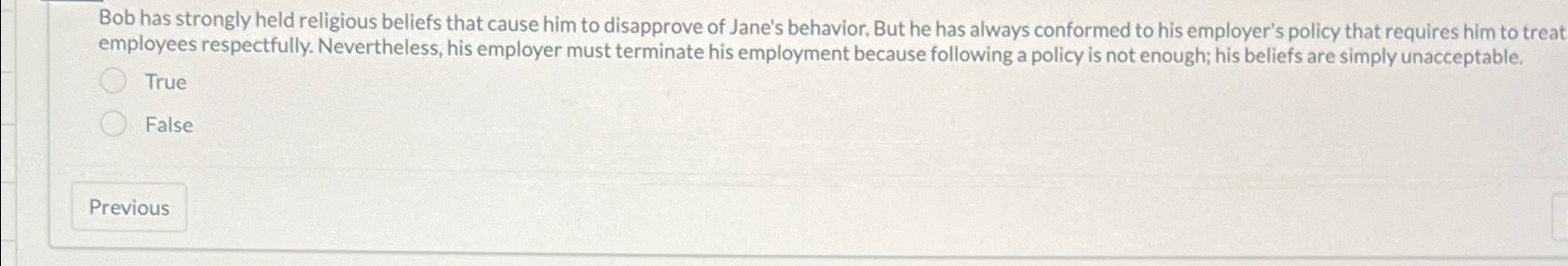 Solved Bob has strongly held religious beliefs that cause | Chegg.com