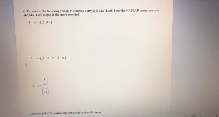 Solved MATLAB ACTIVITY 6-Dot Product & Orthogonal in MATLAB | Chegg.com