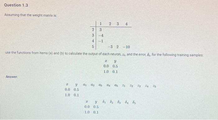 Solved Consider the following neural network: | Chegg.com