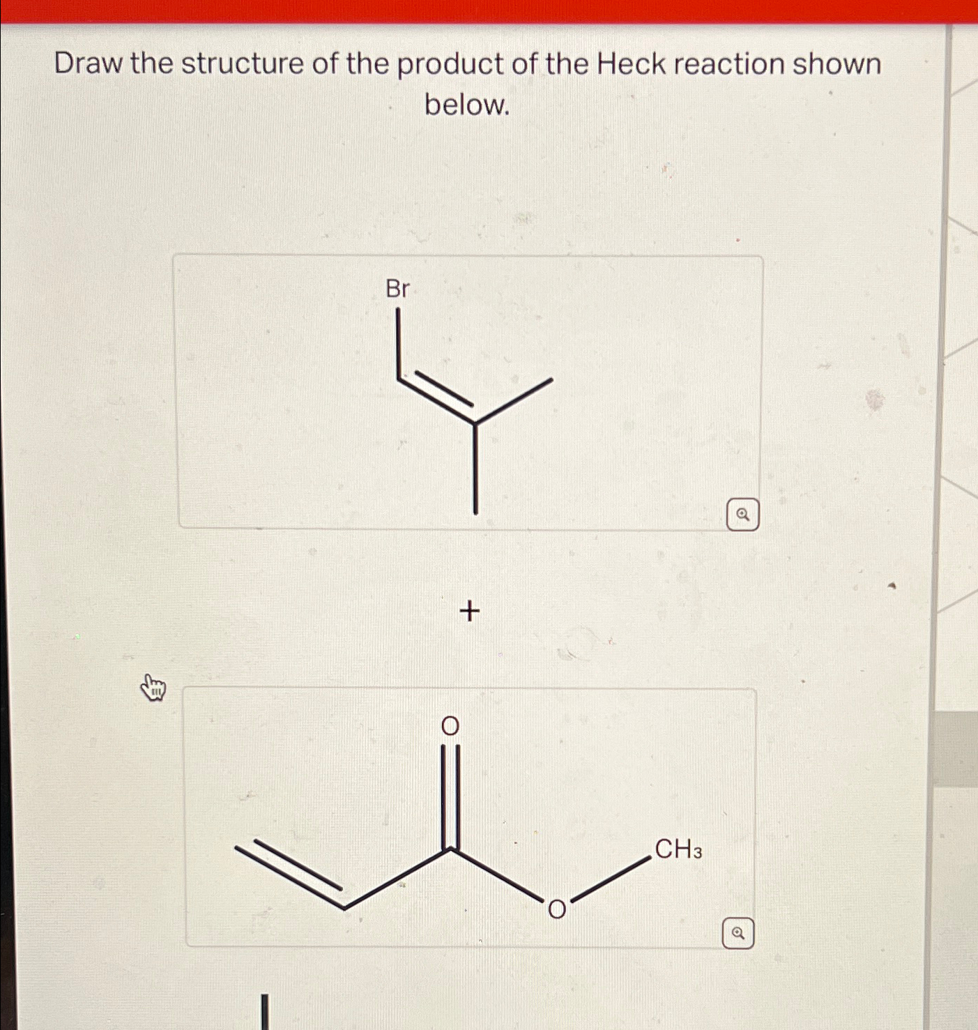 Solved Draw the structure of the product of the Heck | Chegg.com