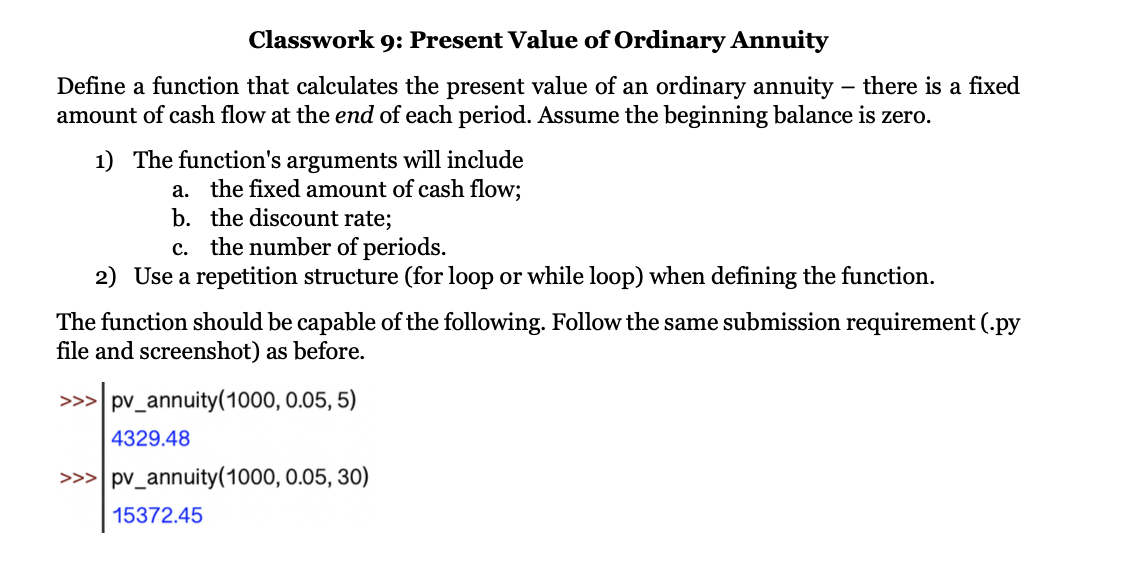 Classwork 9: Present Value of Ordinary AnnuityDefine | Chegg.com