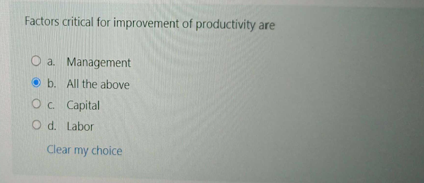 Solved Factors critical for improvement of productivity | Chegg.com