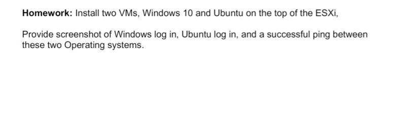 Solved Homework: Install two VMs, Windows 10 and Ubuntu on | Chegg.com