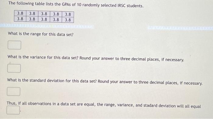 Solved The following table lists the GPAs of 10 randomly | Chegg.com