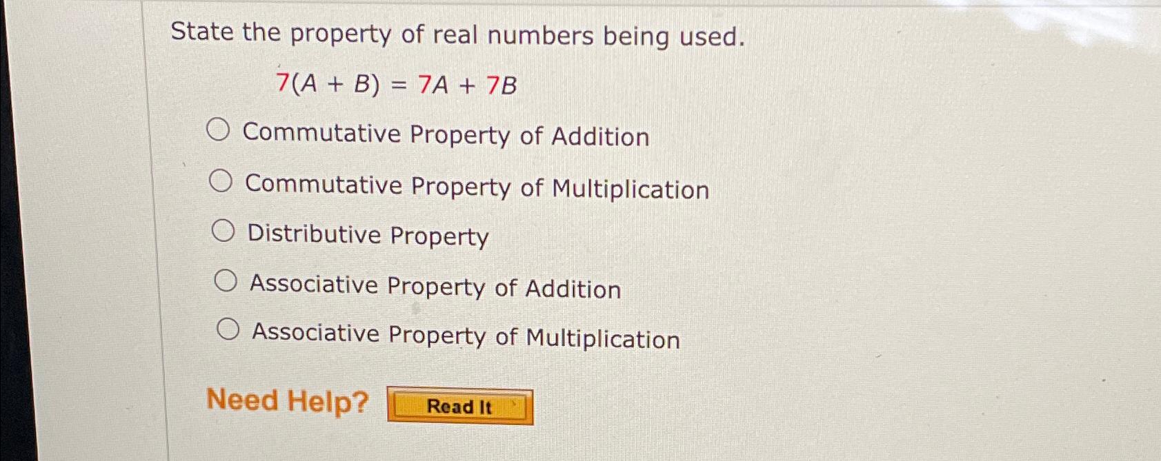 Solved State the property of real numbers being | Chegg.com