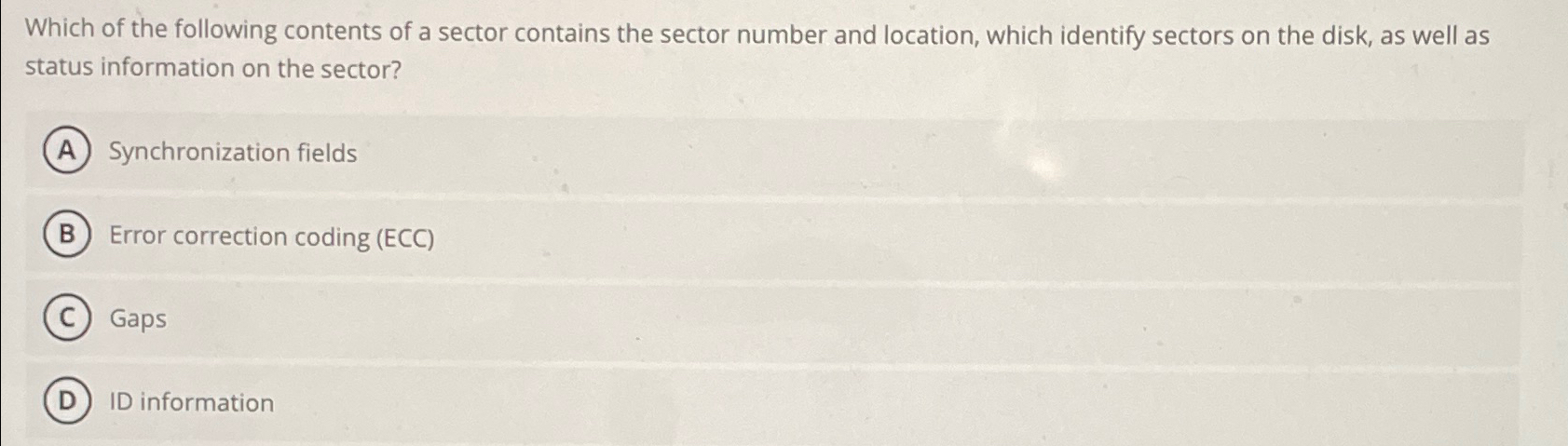 Solved Which of the following contents of a sector contains | Chegg.com