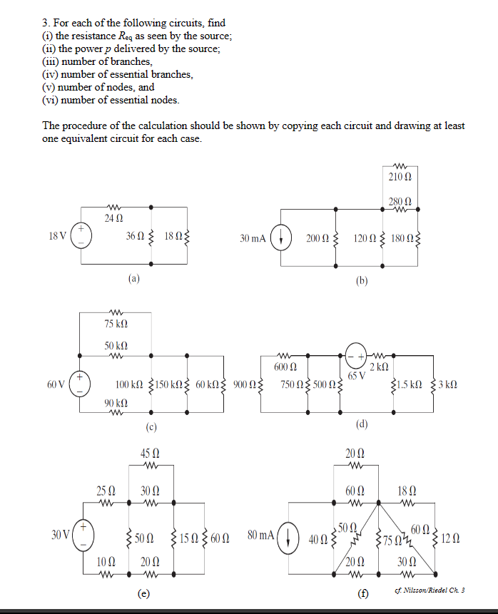 Solved For each of the following circuits, find(i) ﻿the | Chegg.com