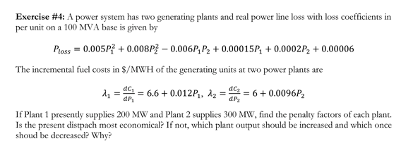 Solved Exercise #4: A power system has two generating plants | Chegg.com