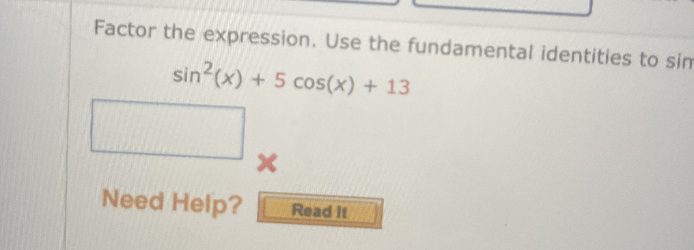 Solved Factor the expression. Use the fundamental identities | Chegg.com