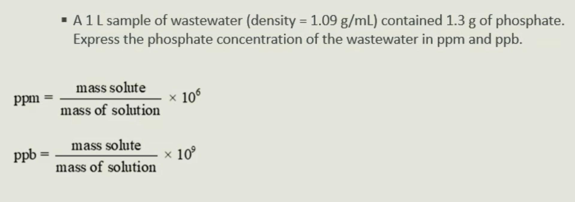 Solved - A 1 L sample of wastewater (density =1.09 g/mL ) | Chegg.com