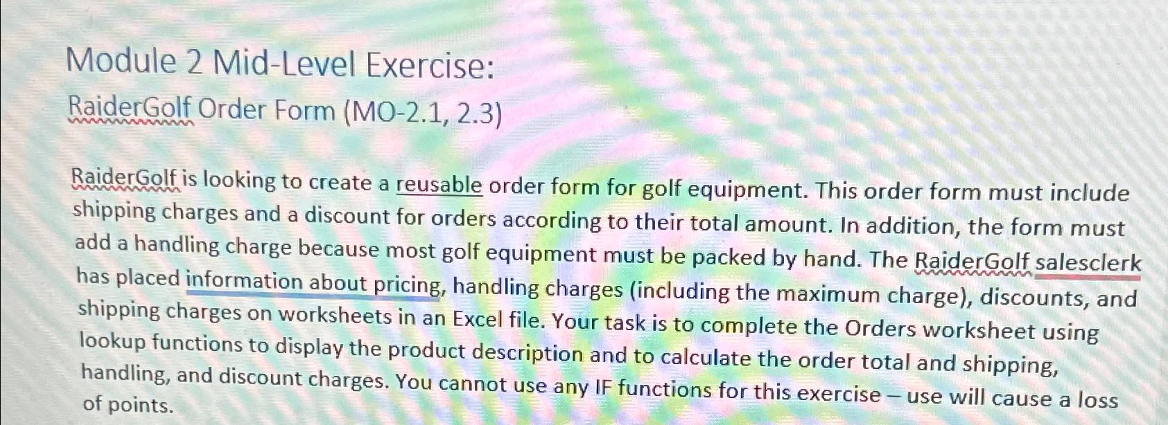 Solved Module 2 ﻿Mid-Level Exercise:RaiderGolf Order Form | Chegg.com