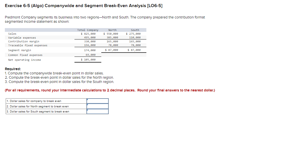 Solved Exercise 6-5 (Algo) ﻿Companywide and Segment | Chegg.com