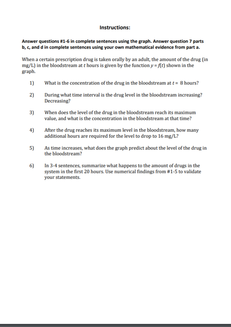 Instructions:Answer questions #1-6 ﻿in complete | Chegg.com