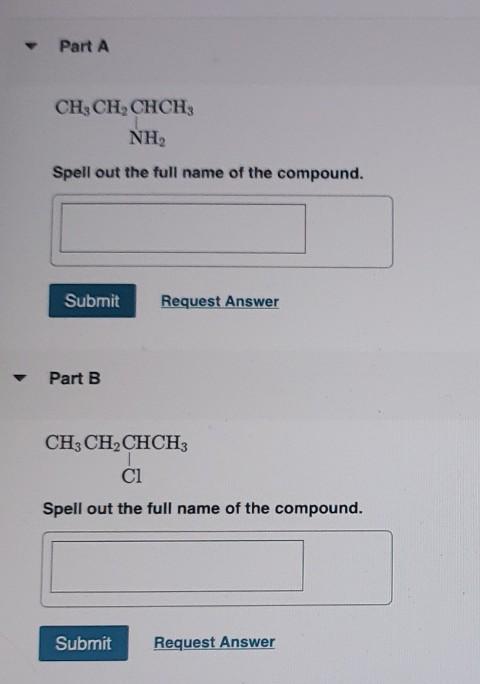 Solved Part A CH, CH, CHCH3 NH Spell out the full name of | Chegg.com