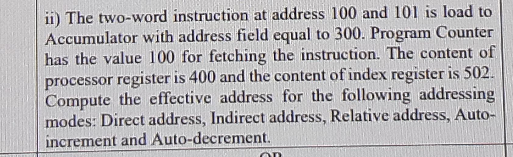 Solved The two-word instruction at address 100 and 101 | Chegg.com