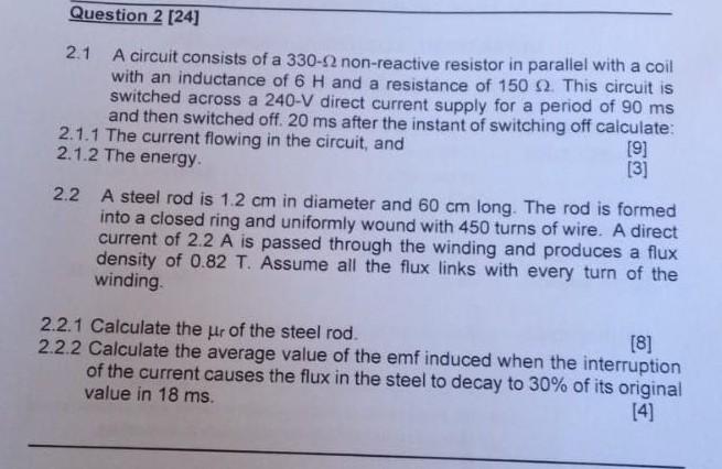 Solved 2.1 A circuit consists of a 330−Ω non-reactive | Chegg.com
