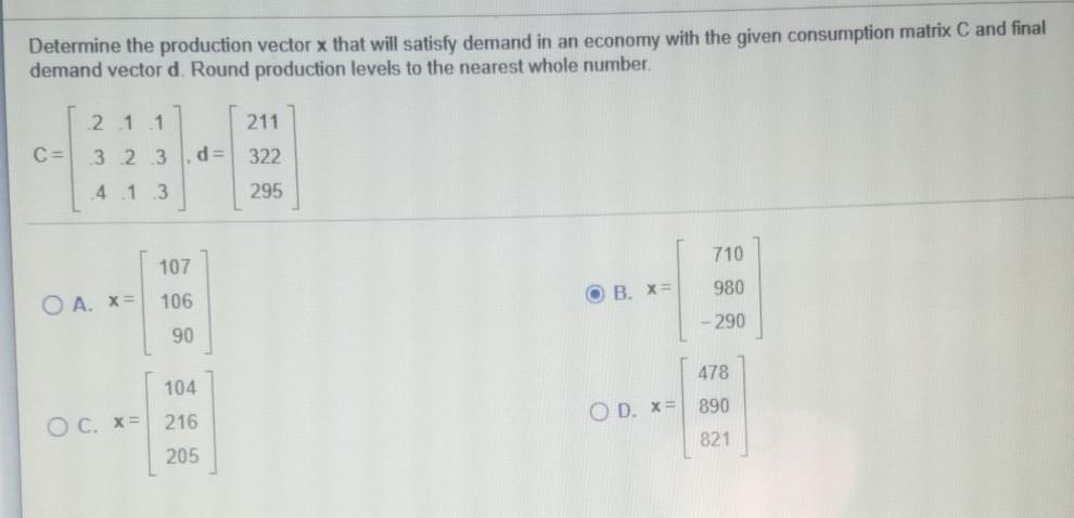 Solved Determine the production vector x that will satisfy | Chegg.com
