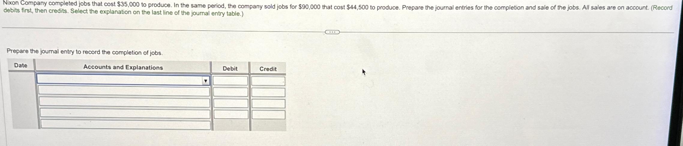 Solved debits first, then credits. Select the explanation on | Chegg.com