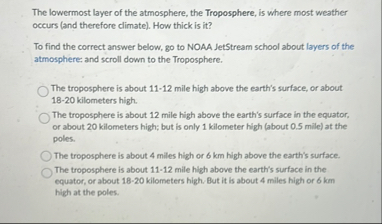 Solved The lowermost layer of the atmosphere, the | Chegg.com